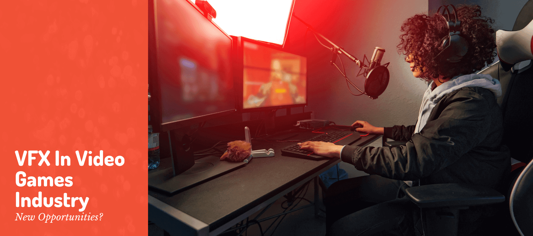 VFX in Video Games Industry: New Opportunities? | Starloop Studios