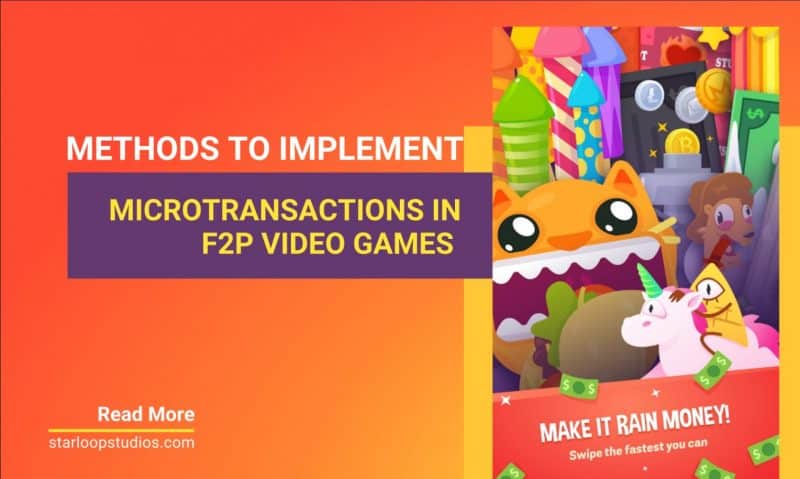 Methods to Implement Microtransactions in F2P Video Games - Starloop ...